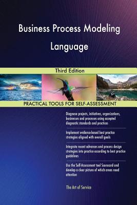 Business Process Modeling Language Third Edition by Gerardus Blokdyk | Goodreads