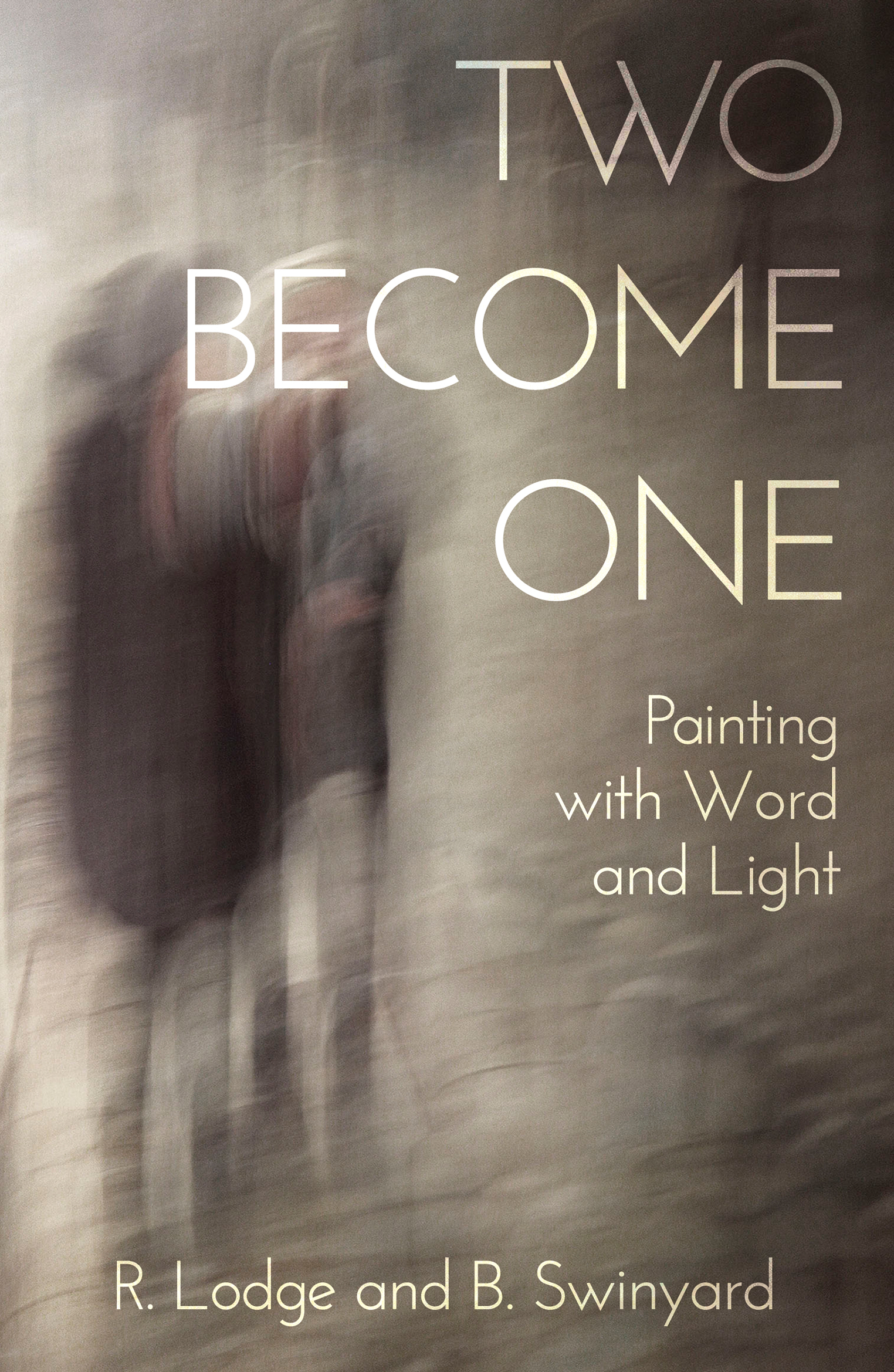 Two Become One by R. Lodge and B. Swinyard | Goodreads