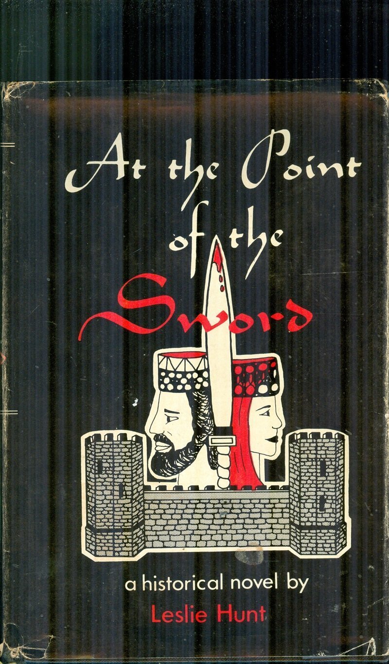 At the Point of the Sword by Leslie Hunt | Goodreads