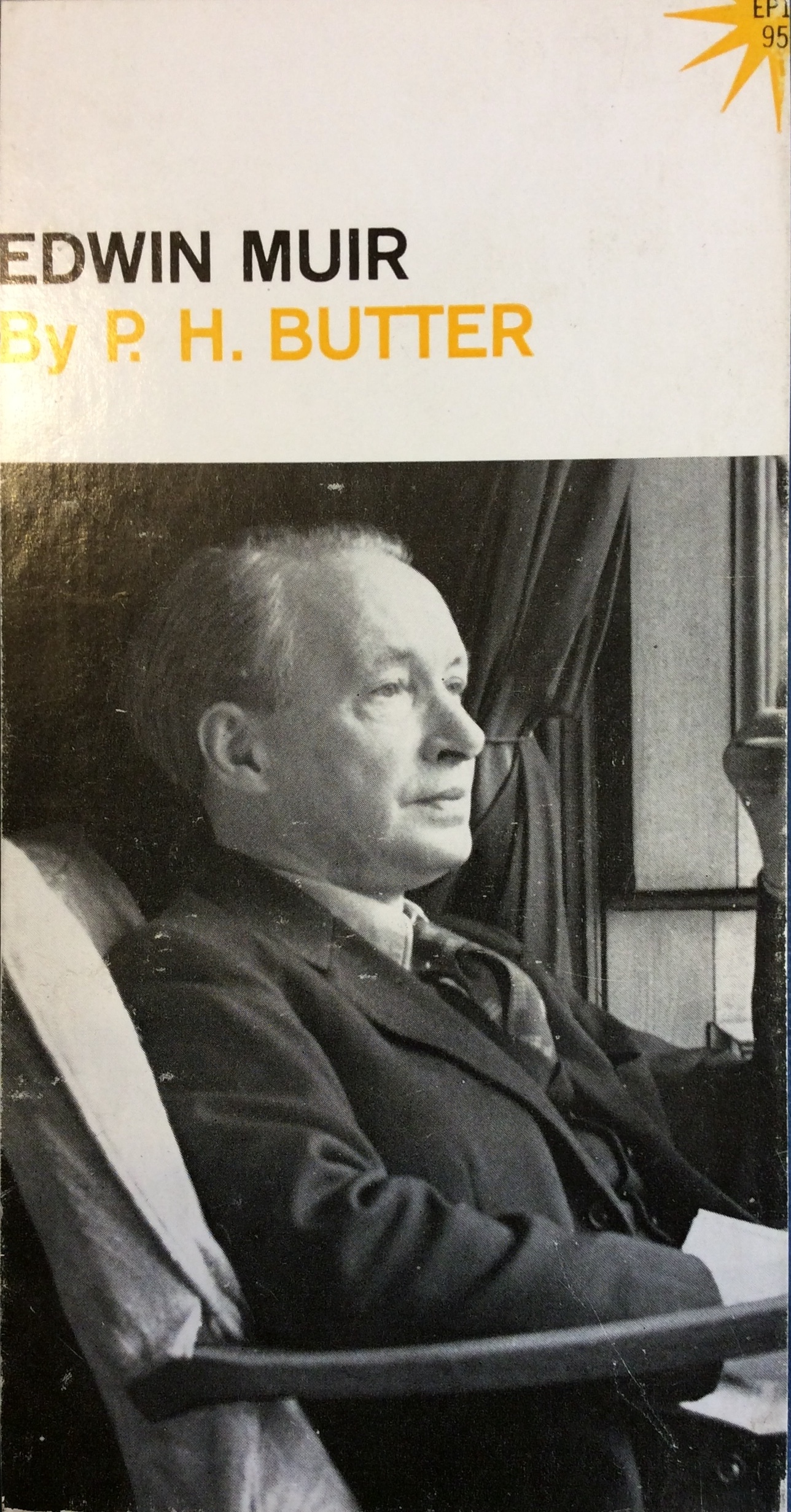 Edwin Muir by P.H. Butter | Goodreads