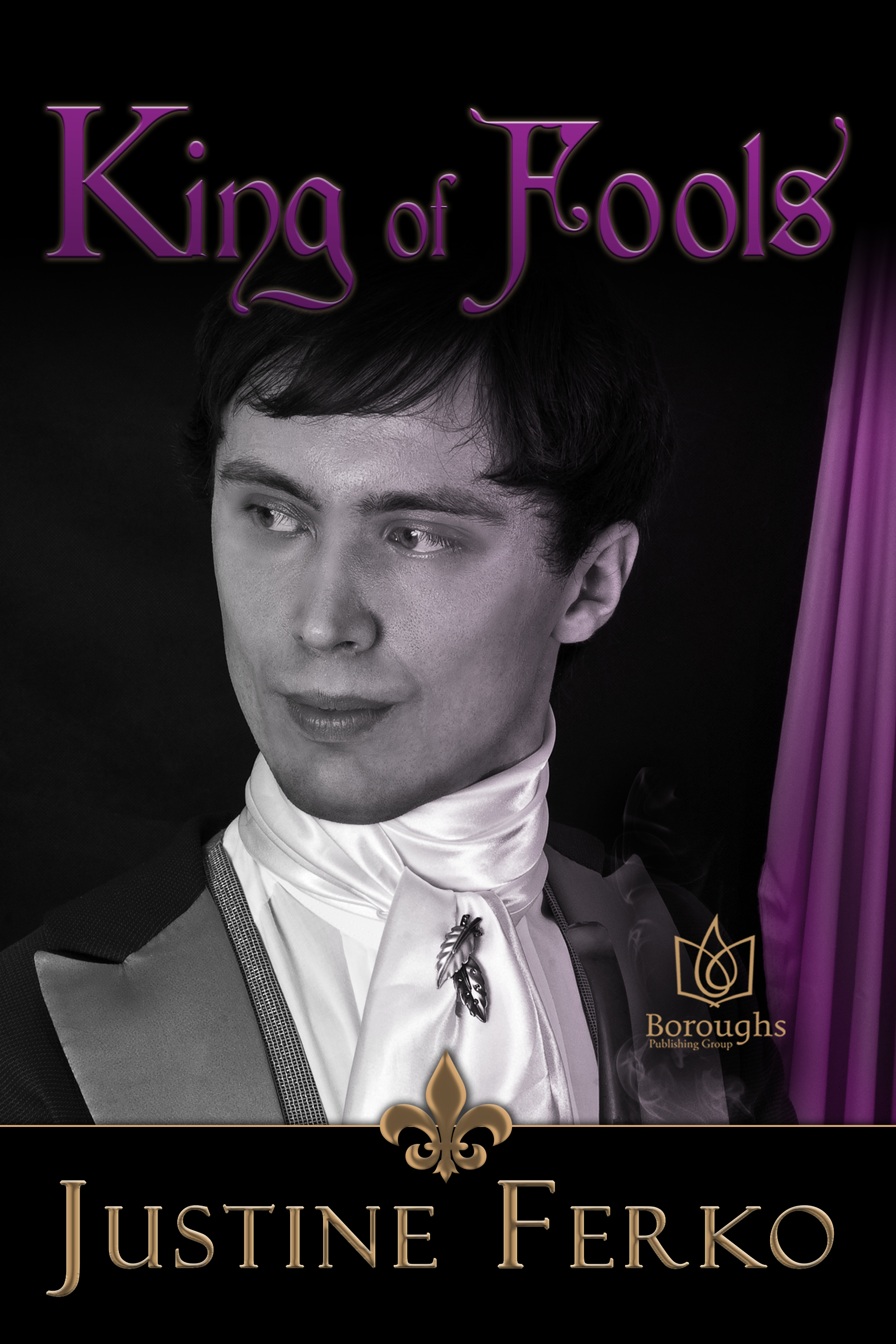 King of Fools by Justine Ferko | Goodreads