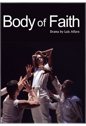 Body of Faith by Luis Alfaro | Goodreads