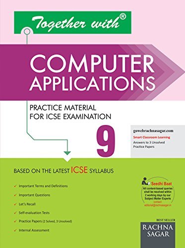 Together With Computer Applications ICSE - 9 by Rachna Sagar | Goodreads