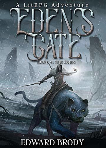 The Omen (Eden's Gate #5) by Edward Brody | Goodreads
