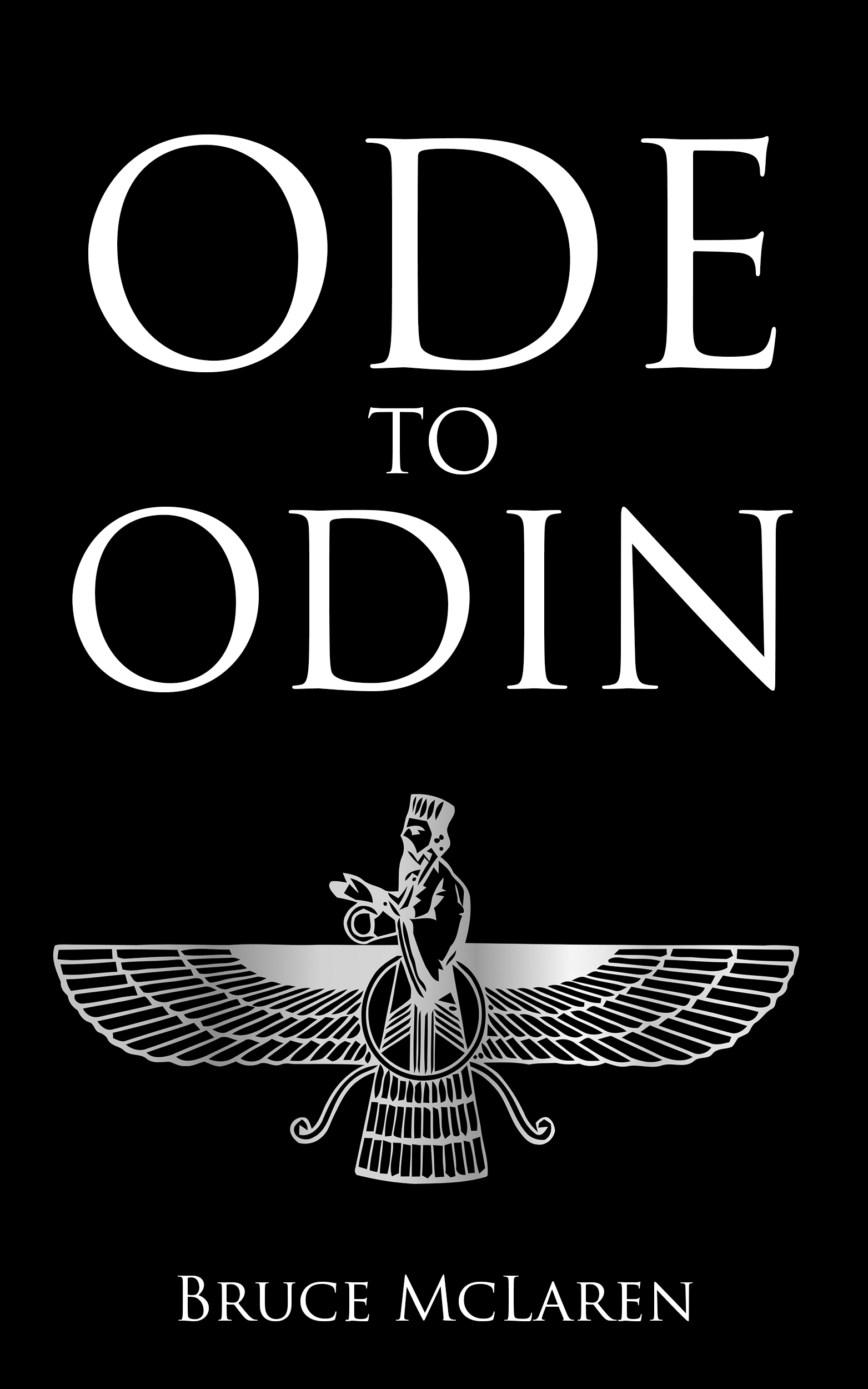 Ode to Odin by Bruce McLaren | Goodreads