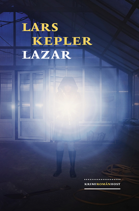Lazar (Joona Linna, #7) by Lars Kepler | Goodreads
