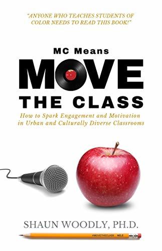 MC Means Move the Class: How to Spark Engagement and Motivation in ...