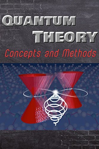 Quantum Theory: Concepts and Methods by Jully Bit | Goodreads