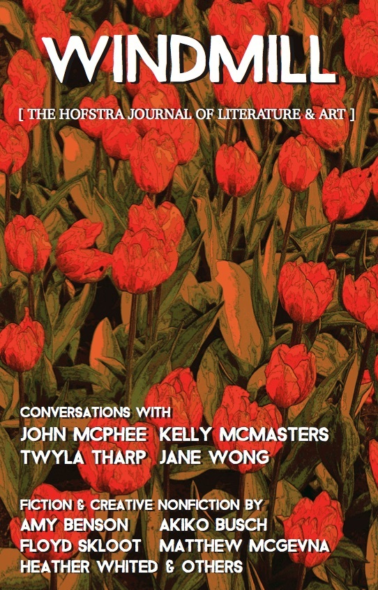 Windmill, Spring 2018 Issue (Windmill, #3) by Kelly McMasters | Goodreads