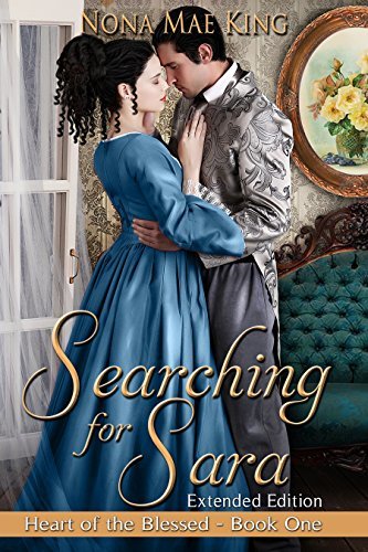 Searching for Sara (Heart of the Blessed, #1) by Nona Mae King | Goodreads