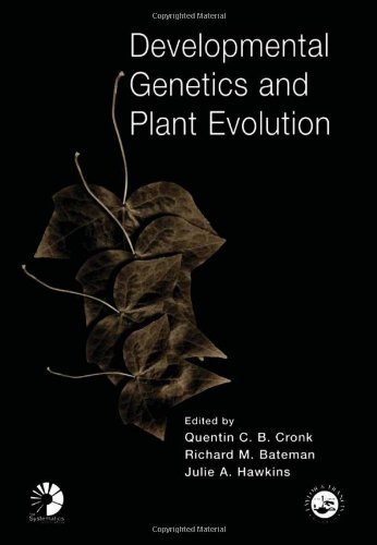 Developmental Genetics and Plant Evolution by Quentin C.B. Cronk ...