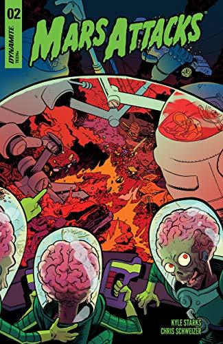 Mars Attacks #2 by Kyle Starks | Goodreads