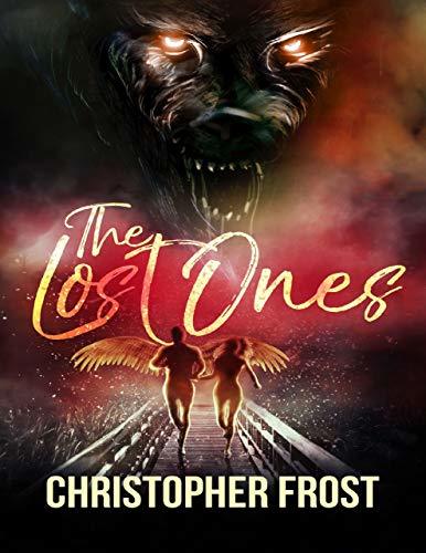 The Lost Ones by Christopher Frost | Goodreads