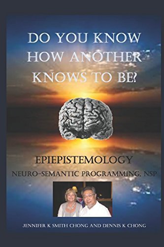Do You Know How Another Knows To Be?: EpiEPistemology Neuro-semantic ...