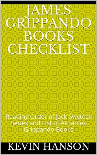 James Grippando Books Checklist: Reading Order of Jack Swyteck Series ...