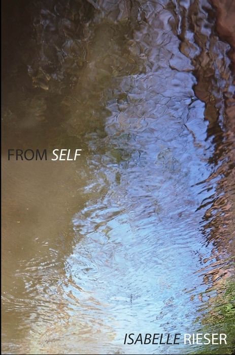 From Self by Isabelle Rieser | Goodreads