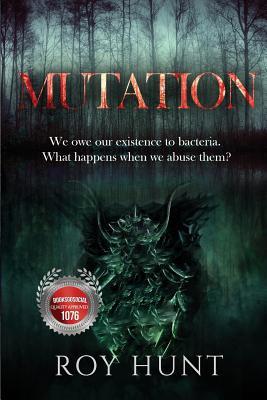Mutation: Pollution is killing us; some of the remedies will too by Mr ...