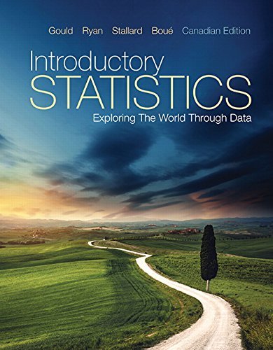 Introductory Statistics: Exploring the World Through Data, Canadian ...