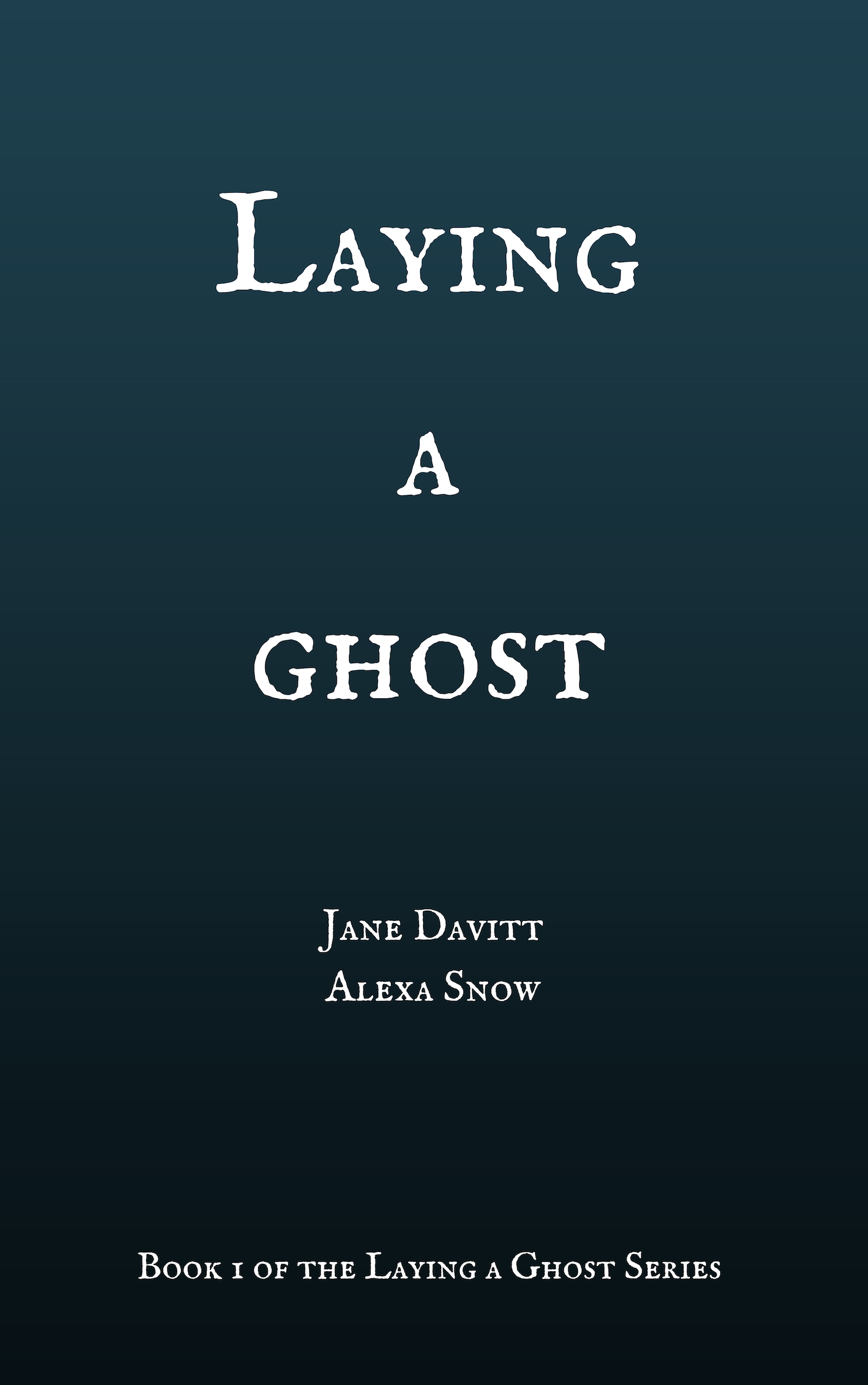 Laying a Ghost (Laying a Ghost, #1) by Jane Davitt | Goodreads