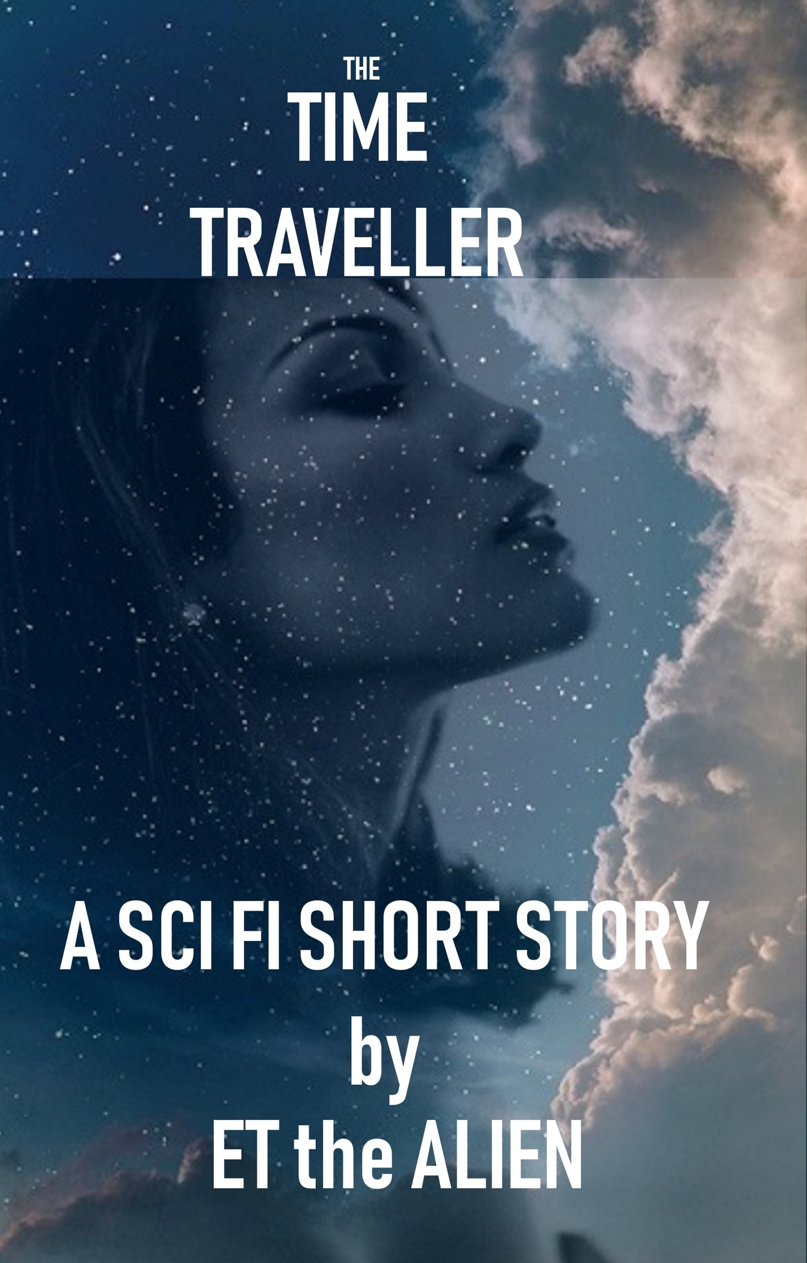 The Time Traveller by ET the Alien | Goodreads