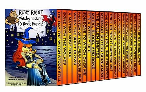 Ruby Raine: Witchy Fiction 19 Book Bundle (Wilde & Witchy Complete ...