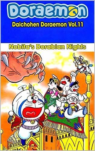 Daichohen Doraemon Vol.11 (Nobita’s Dorabian Nights) by THACH KIM ...