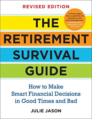 The Retirement Survival Guide: How to Make Smart Financial Decisions in ...