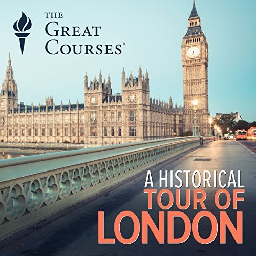 A Historical Tour of London by Robert O. Bucholz | Goodreads