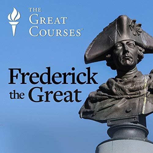 Frederick the Great by Jonathan Steinberg | Goodreads