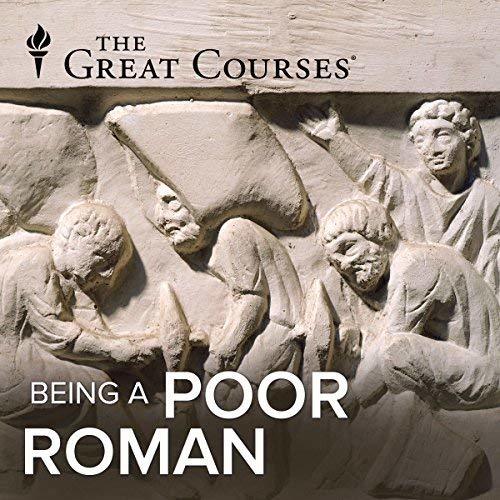Being a Poor Roman by Robert Garland | Goodreads