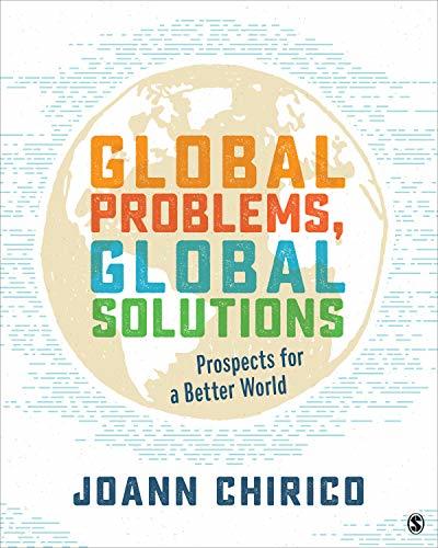 Global Problems, Global Solutions: Prospects for a Better World by ...