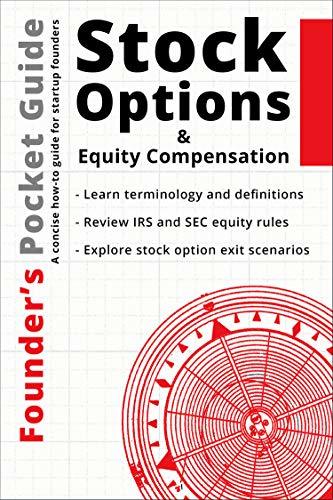 Founder's Pocket Guide: Stock Options and Equity Compensation by ...