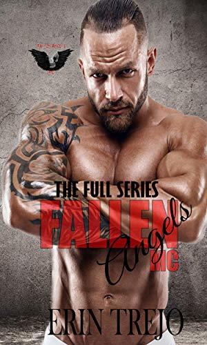 Fallen Angels MC: The Full Series Boxset by Erin Trejo | Goodreads