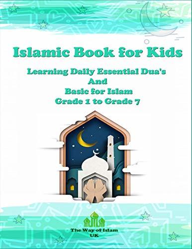 Islamic Book for Kids: Learning Daily Essential Dua's And Basic for ...