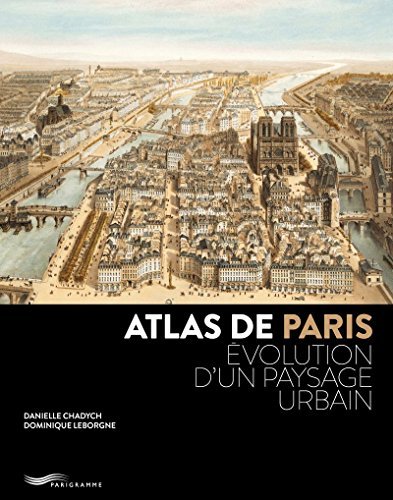 Atlas de Paris 2018 by Danielle Chadych | Goodreads