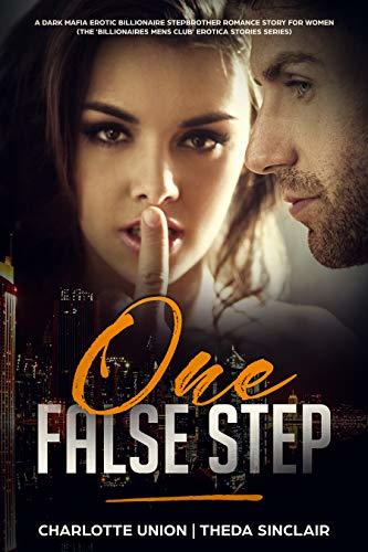 One False Step (The Billionaires Mens Club Book 1) by Charlotte Union ...