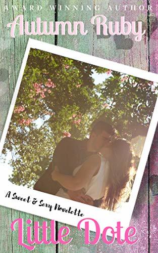 Little Dote by Autumn Ruby | Goodreads