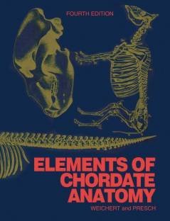 ELEMENTS OF CHORDATE ANATOMY by Charles K. Weichert | Goodreads