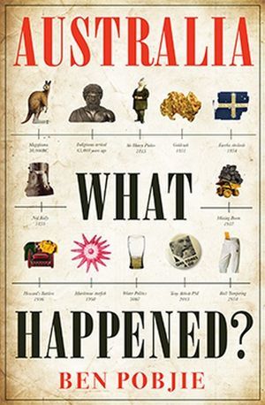 Australia - What Happened? by Ben Pobjie | Goodreads