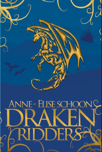 Drakenridders by Anne-Elise Schoon | Goodreads