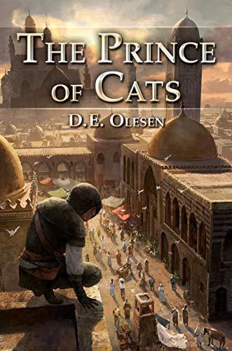 The Prince of Cats by Daniel E. Olesen | Goodreads