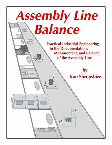 Assembly Line Balance: Practical Industrial Engineering in the ...