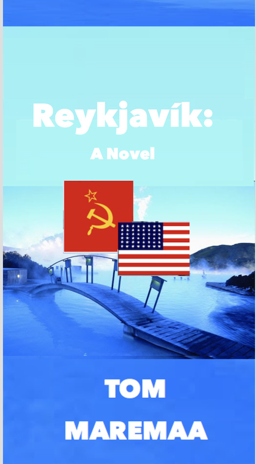 Reykjavik: A Novel by Tom Maremaa | Goodreads