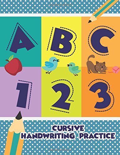 ABC 123 - Cursive Handwriting Practice: Simple Printing Practice Books ...