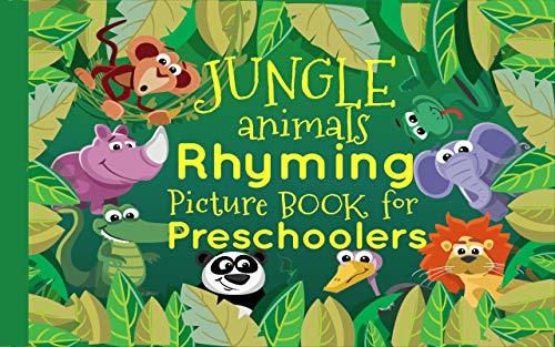 Jungle Animals Rhyming Picture Book For Preschoolers by SoulPerfect ...