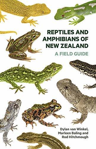 Reptiles and Amphibians of New Zealand: A Field Guide by Dylan van ...