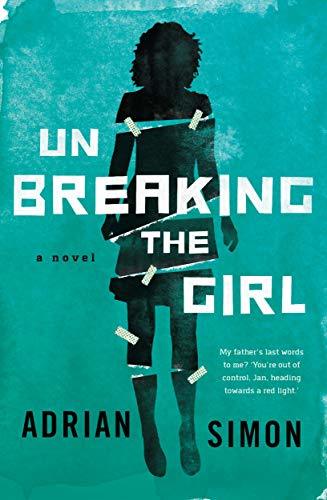 Unbreaking the Girl: Sometimes two wrongs can make something very right ...