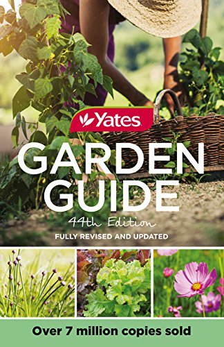 Yates Garden Guide 2015 by Arthur Yates | Goodreads