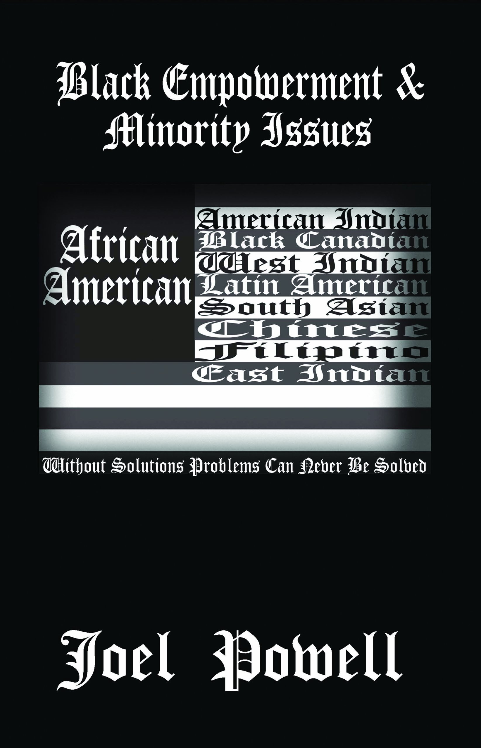 Black Empowerment & Minority Issues by Joel Powell | Goodreads
