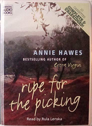 Ripe for the Picking by Annie Hawes | Goodreads